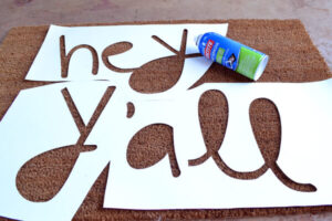 Hey Y'all - Custom Text Door Mat Tutorial ⋆ Dream a Little Bigger
