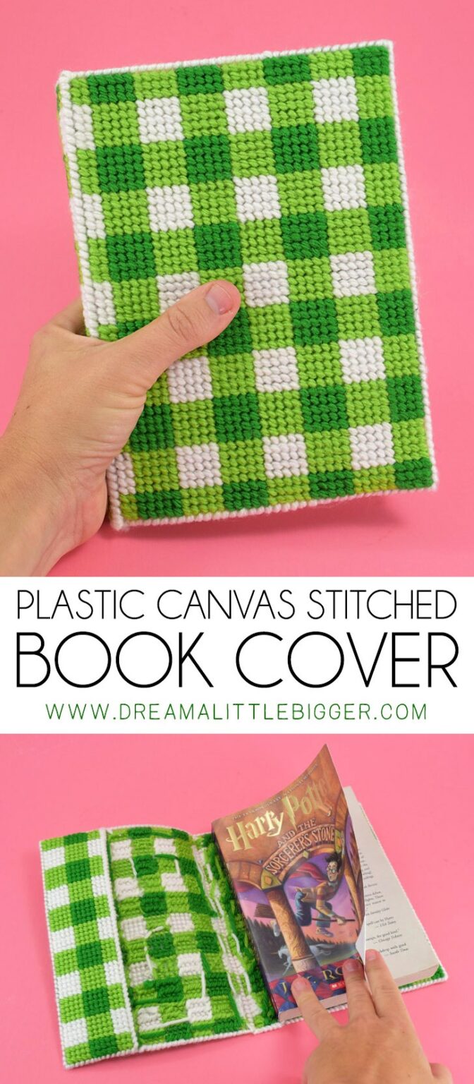 Plastic Canvas Stitched Book Cover ⋆ Dream a Little Bigger