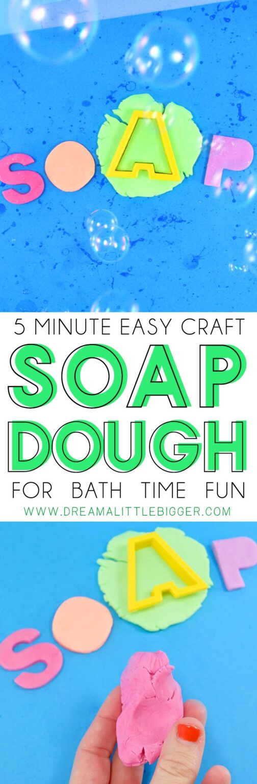 DIY Soap Dough for Bath Time Fun ⋆ Dream a Little Bigger