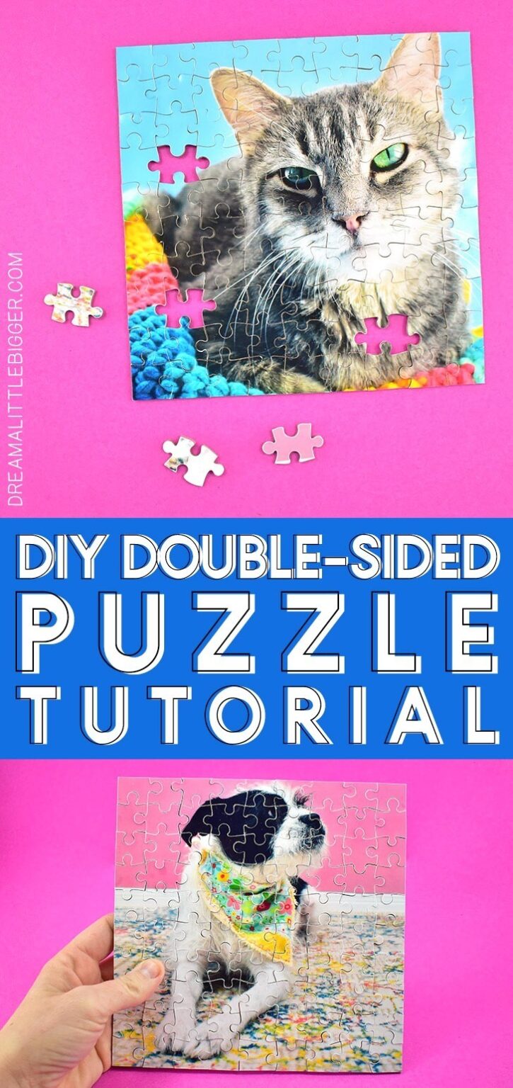 How to Make a Double-sided Puzzle ⋆ Dream a Little Bigger
