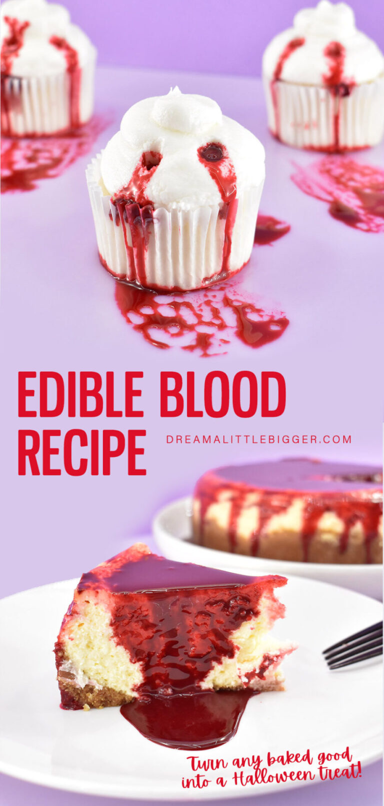 Edible Blood Recipe for Halloween Treats ⋆ Dream a Little Bigger