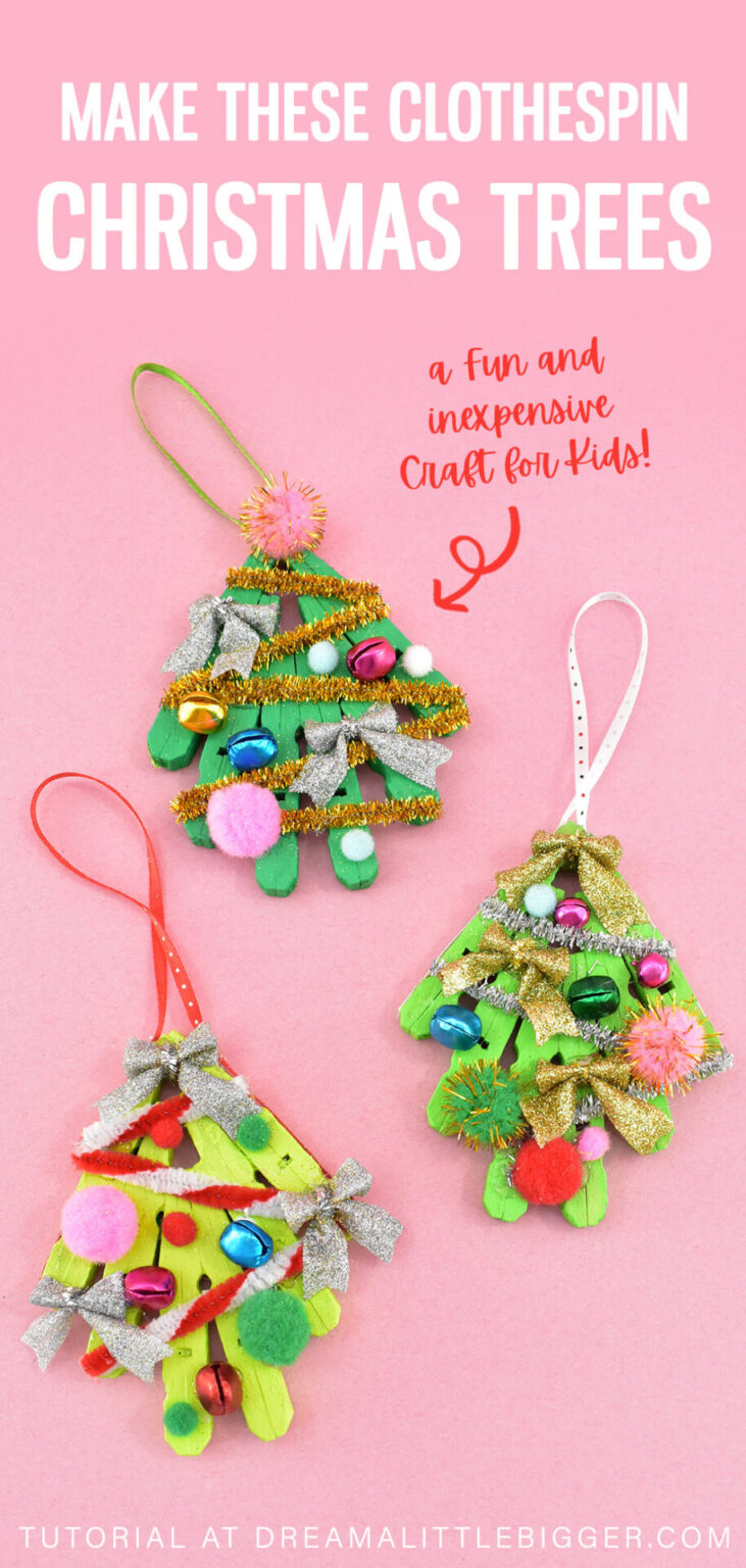Clothespin Christmas Tree Craft ⋆ Dream a Little Bigger