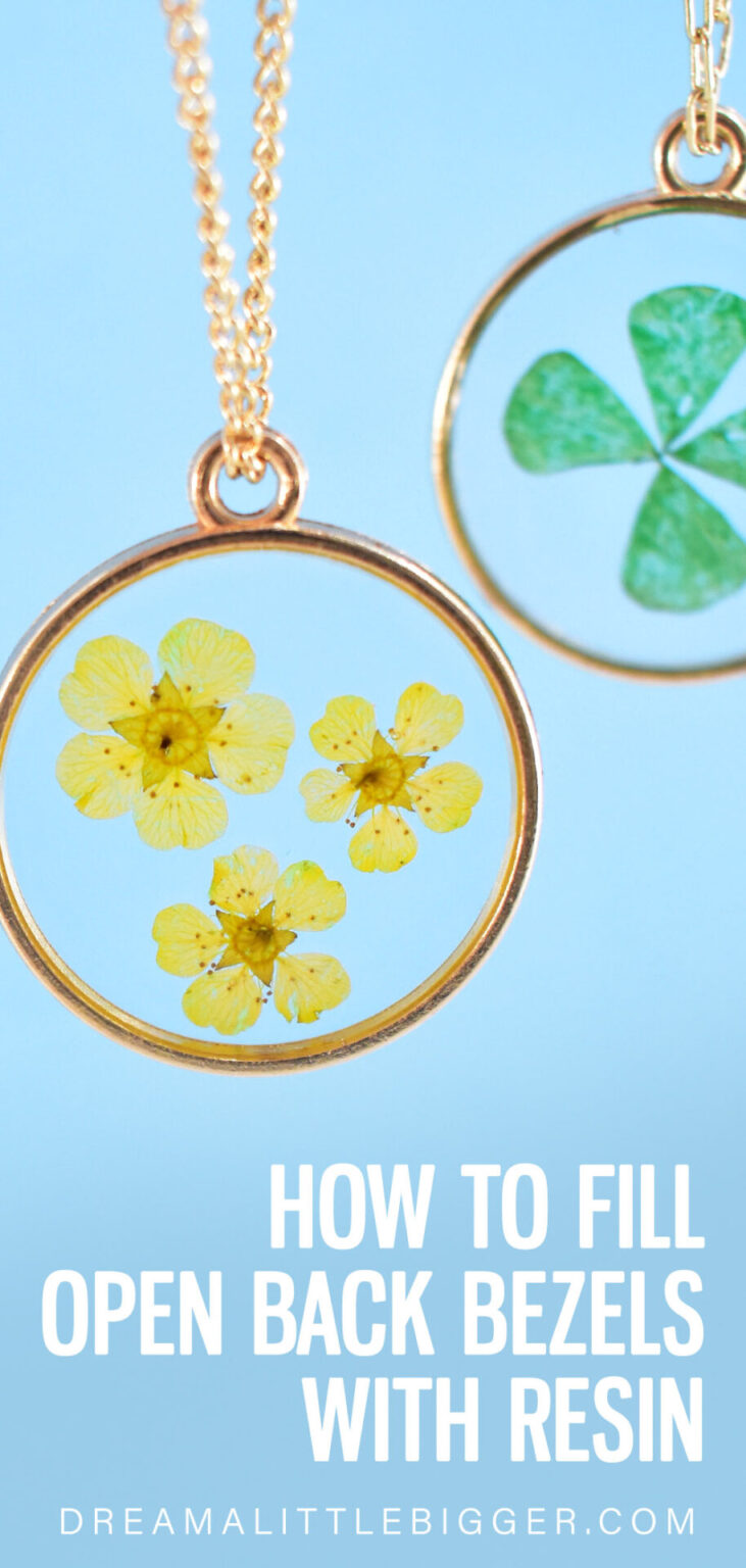 How to Fill Open Back Bezels with Resin ⋆ Dream a Little Bigger